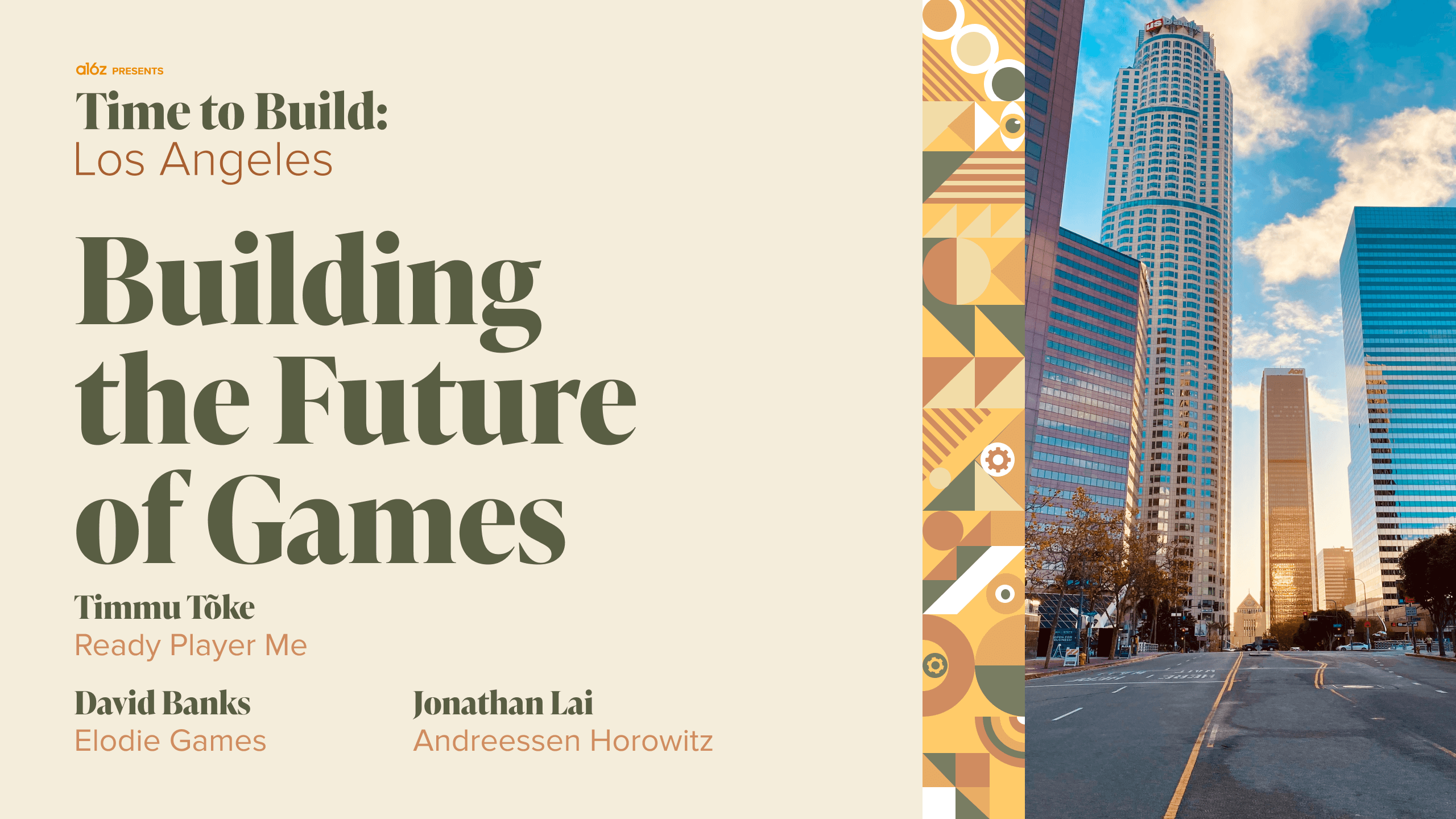 LA Tech Week 2022: Building the Future of Games | Andreessen Horowitz
