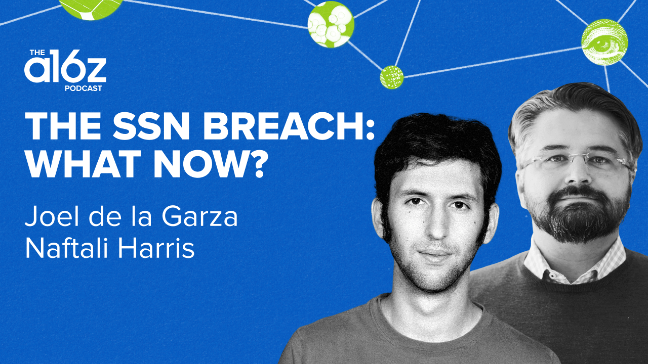 The SSN Breach: What Now? | Andreessen Horowitz