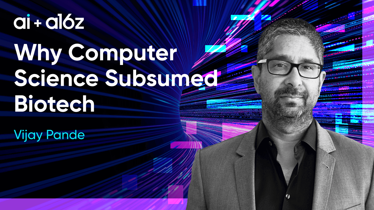Why Computer Science Subsumed Biotech | Andreessen Horowitz