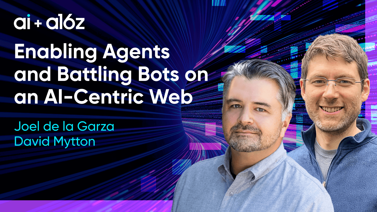 Enabling Agents and Battling Bots on an AI-Centric Web | Andreessen ...