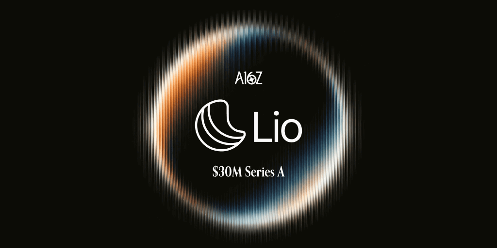 Investing in Lio | Andreessen Horowitz